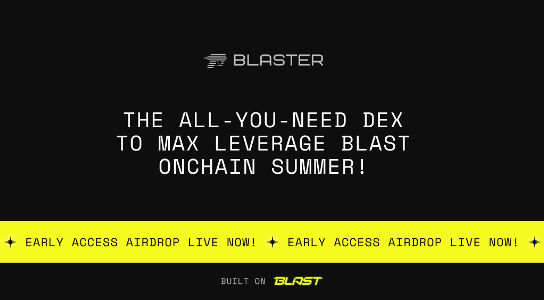 Blaster - Early Access Airdrop - Airdrop Alert